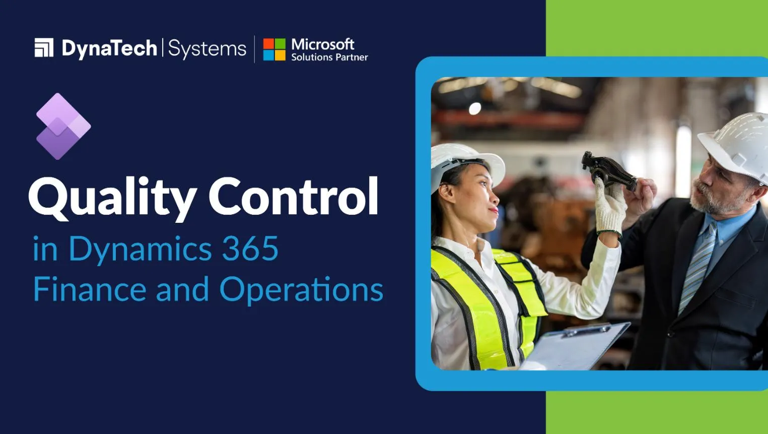 Quality Control in Dynamics 365 Finance & Operations - Dynatech Systems